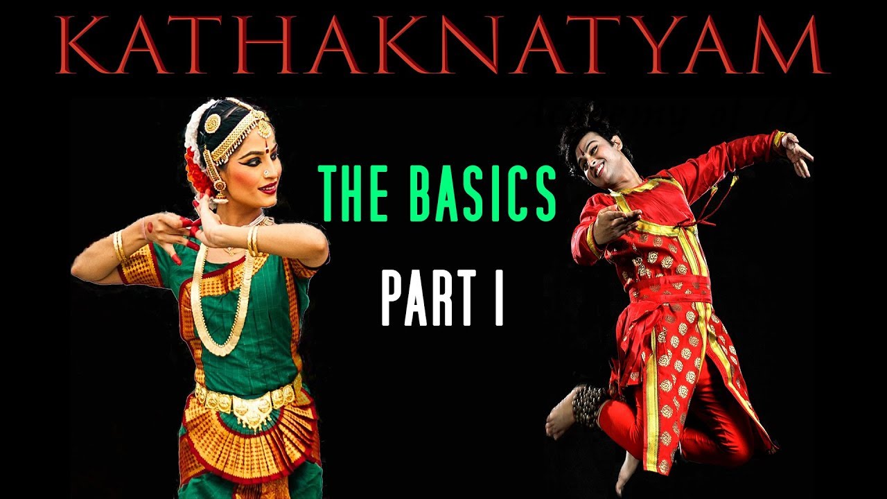 KathakNatyam - THE BASICS | PART 1 - YouTube