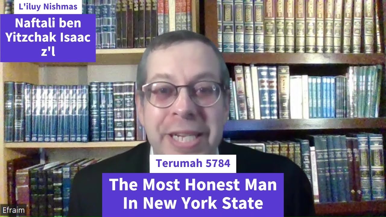 Terumah: Don't Miss! "The Most Honest Man in New York State" - YouTube