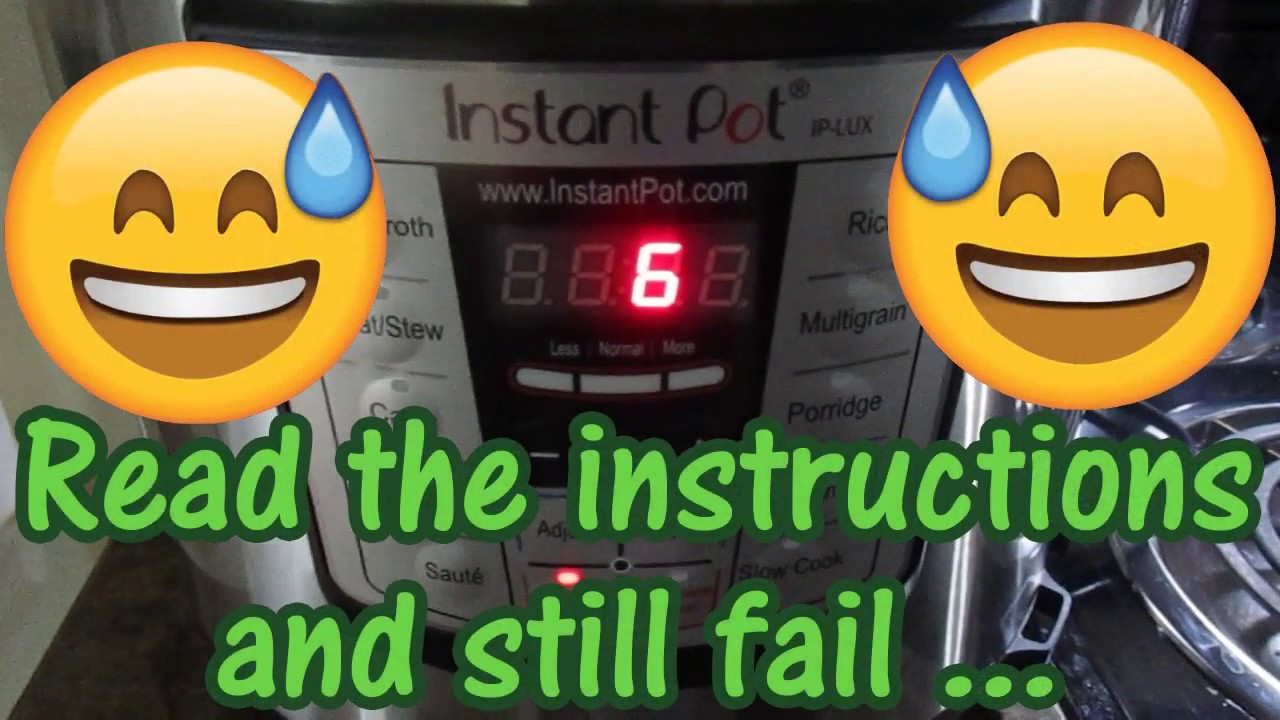 Instant Pot Fail !! - YouTube