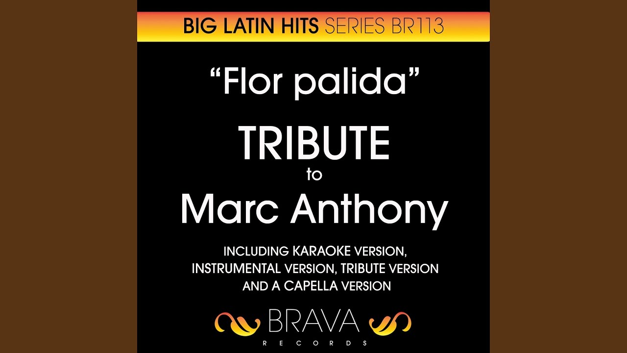 Flor Palida In The Style Of Marc Anthony (Instrumental Version) - YouTube