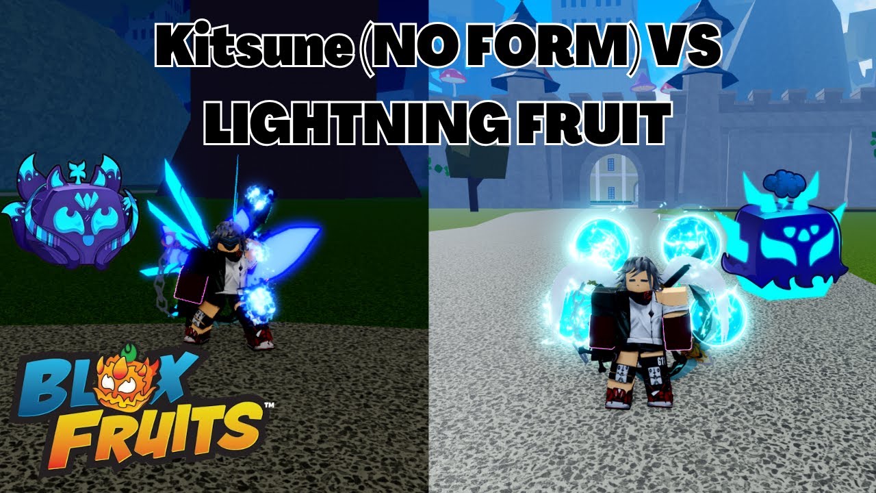 Kitsune (NO FORM) vs Lightning Fruit 1v1 PVP WHICH IS BETTER? Blox ...