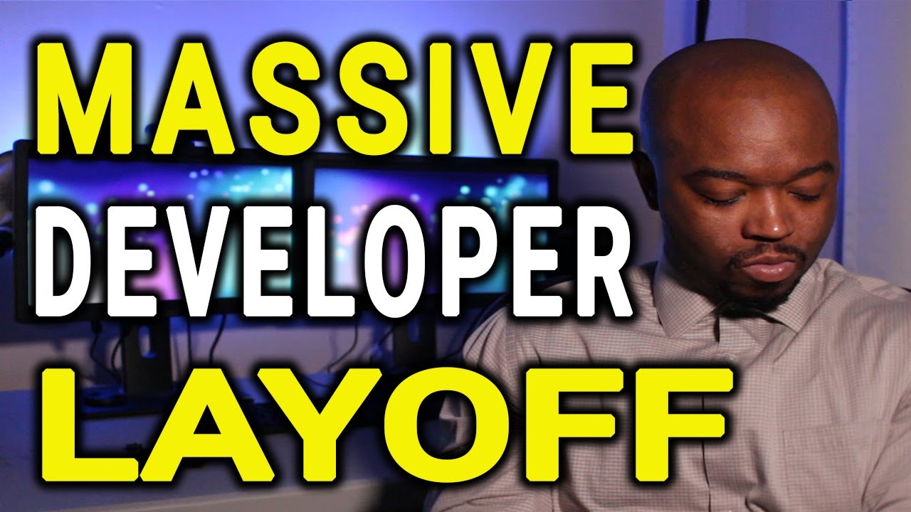 The Harsh Truth about Software Developer Job Layoffs - YouTube