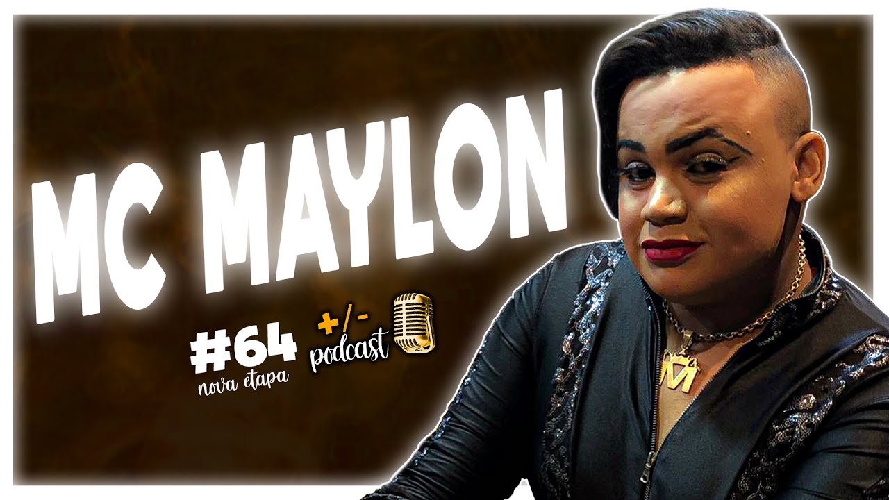 MC MAYLON ll +/- Podcast ll #64 - YouTube