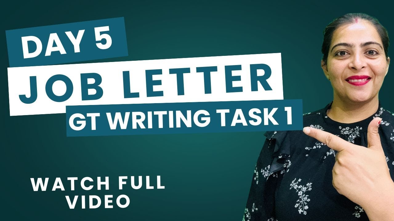 Day 5 | IELTS GT Writing Task 1: Applying for a Job Letter | Band 8 ...
