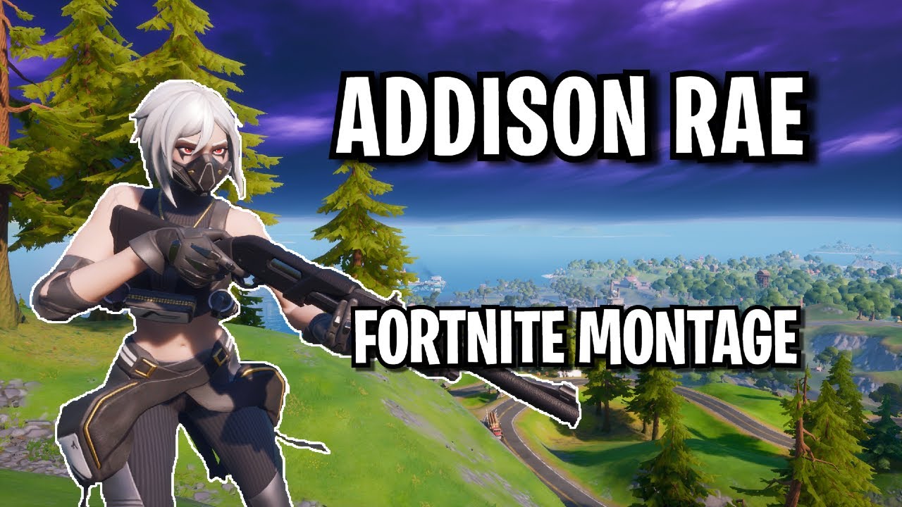 'Addison Rae' Fortnite Chapter 2 Season 2 Montage - YouTube