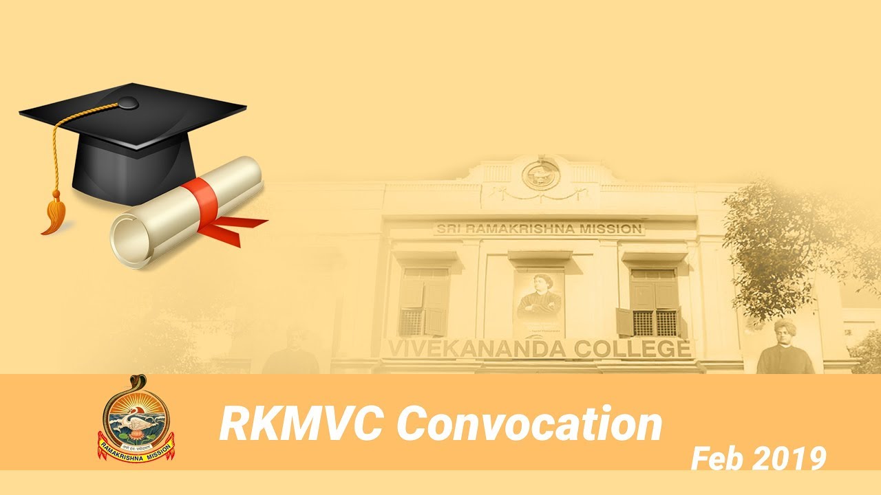 RKMVC Convocation: February 2019: I - YouTube