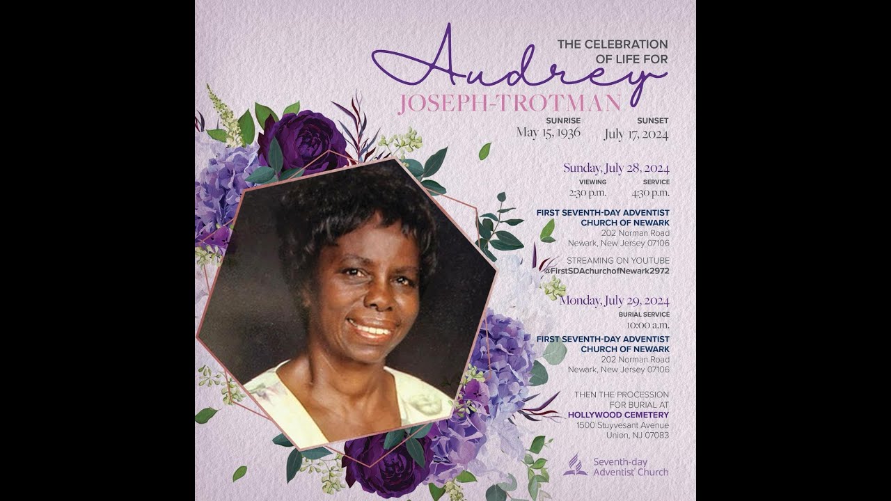 The Celebration Of Life for AUDREY JOSEPH-TROTMAN - YouTube