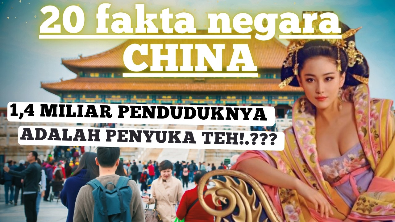 20 FAKTA MENARIK TENTANG NEGARA CHINA YANG MUNGKIN BELUM KAMU KETAHUI.!?? - YouTube
