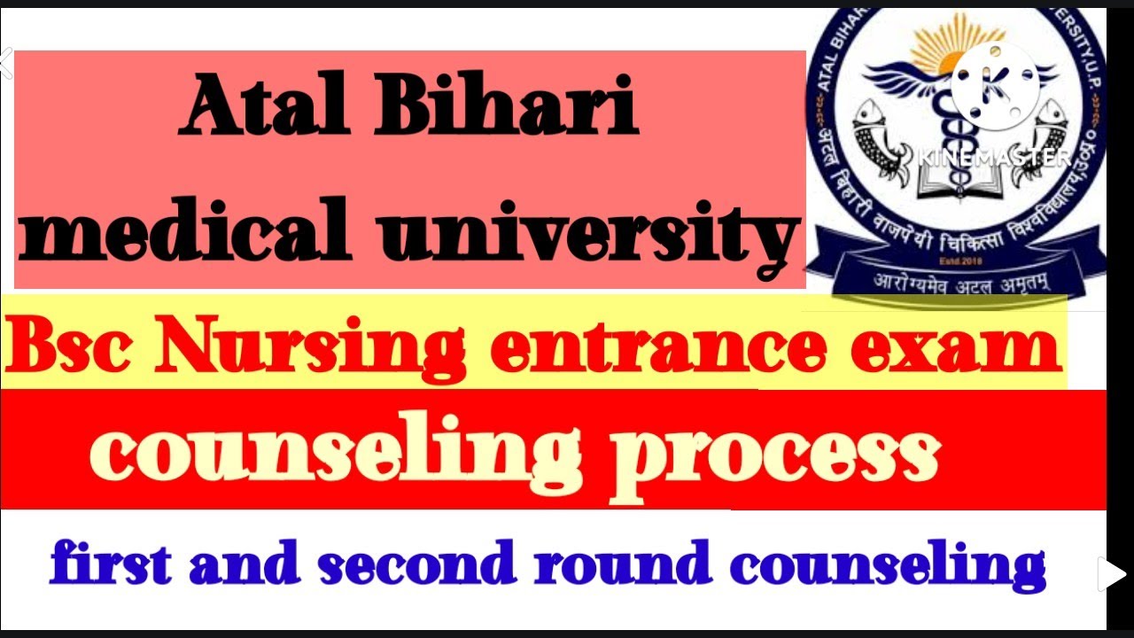 Atal Bihari Medical University Bsc Nursing Entrance Exam 2022 Counsling atal-bihari-medical-university-bsc-nursing-entrance-exam-2022-counsling