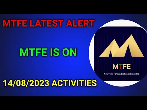 MTFE LATEST 14/08/2023 activities || MTFE LATEST UPDATES || MTFE ...