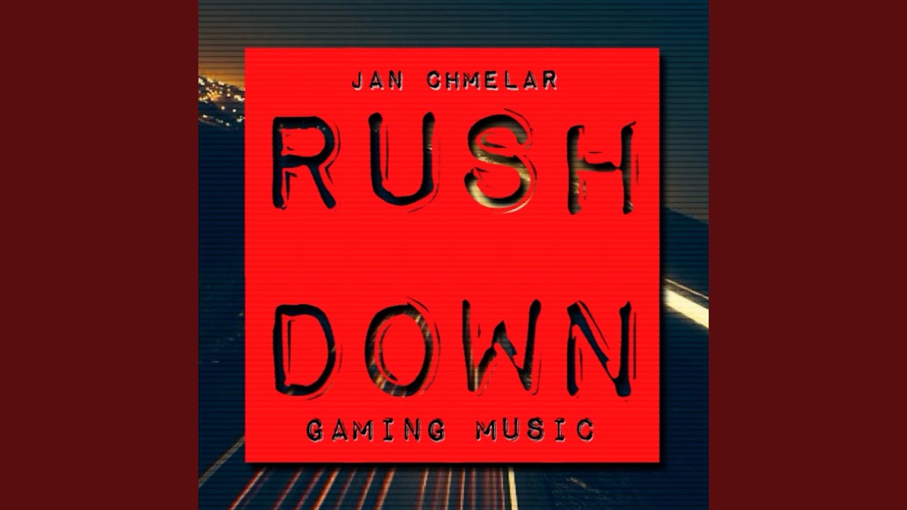 Rush Down (Gaming Music) - YouTube