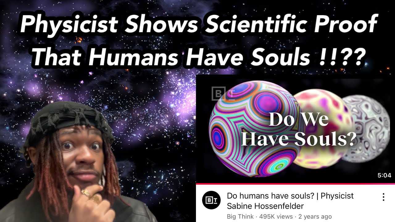 Do humans have souls? - Physicist Sabine Hossenfelder | ⁠@bigthink ...