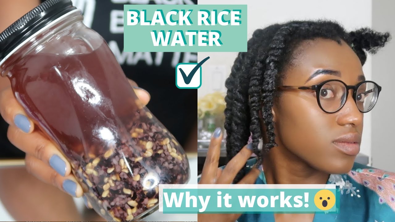 BLACK RICE WATER WORKS | Why Black Rice Water Works for Hair Growth and ...