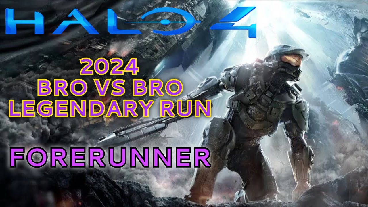 [HALO 4] Bro VS Bro Legendary Run 2024 - Forerunner - YouTube
