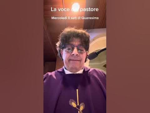 28/02/24 La voce del pastore del mercoledì della II sett di Quaresima - YouTube