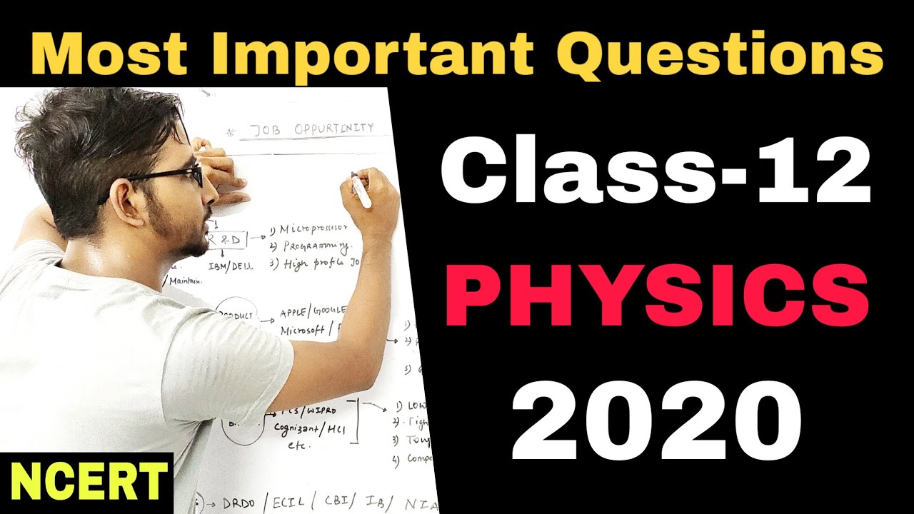 Class 12 Physics Most Important questions 2020 | Cbse | Hsc | Up board ...