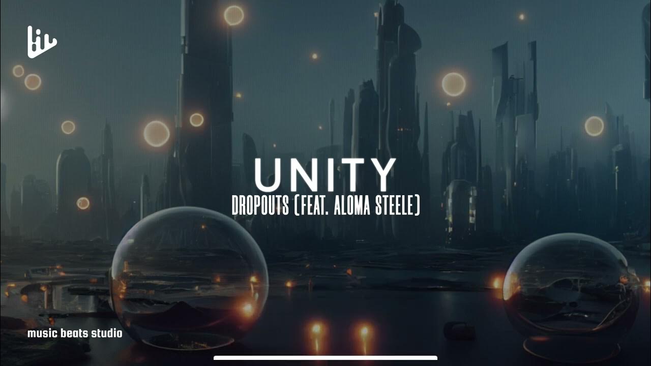 Unity - Dropouts (Feat. Aloma Steele) [No Copyright Sounds] - YouTube