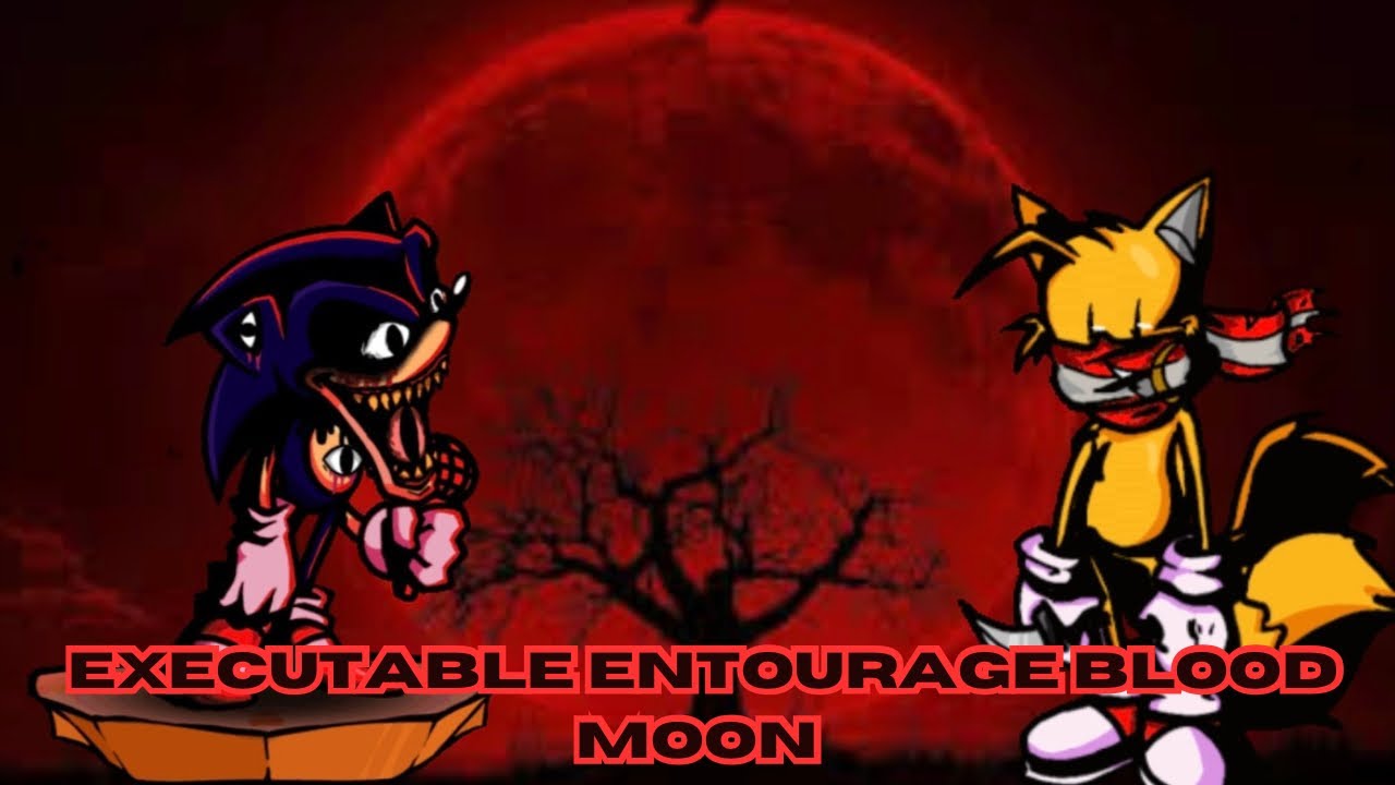FNF - executable entourage blood moon - YouTube