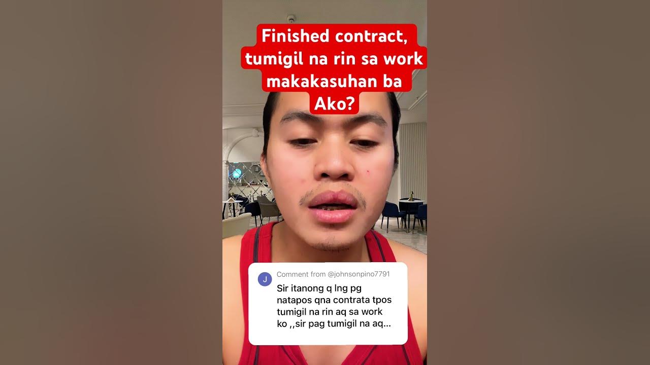 Finished Contract Tumigil Na Sa Work Makakasuhan Ba Ako Youtube