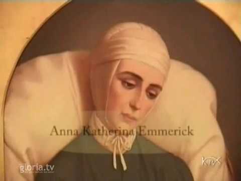 Anna Katharina Emmerick - YouTube