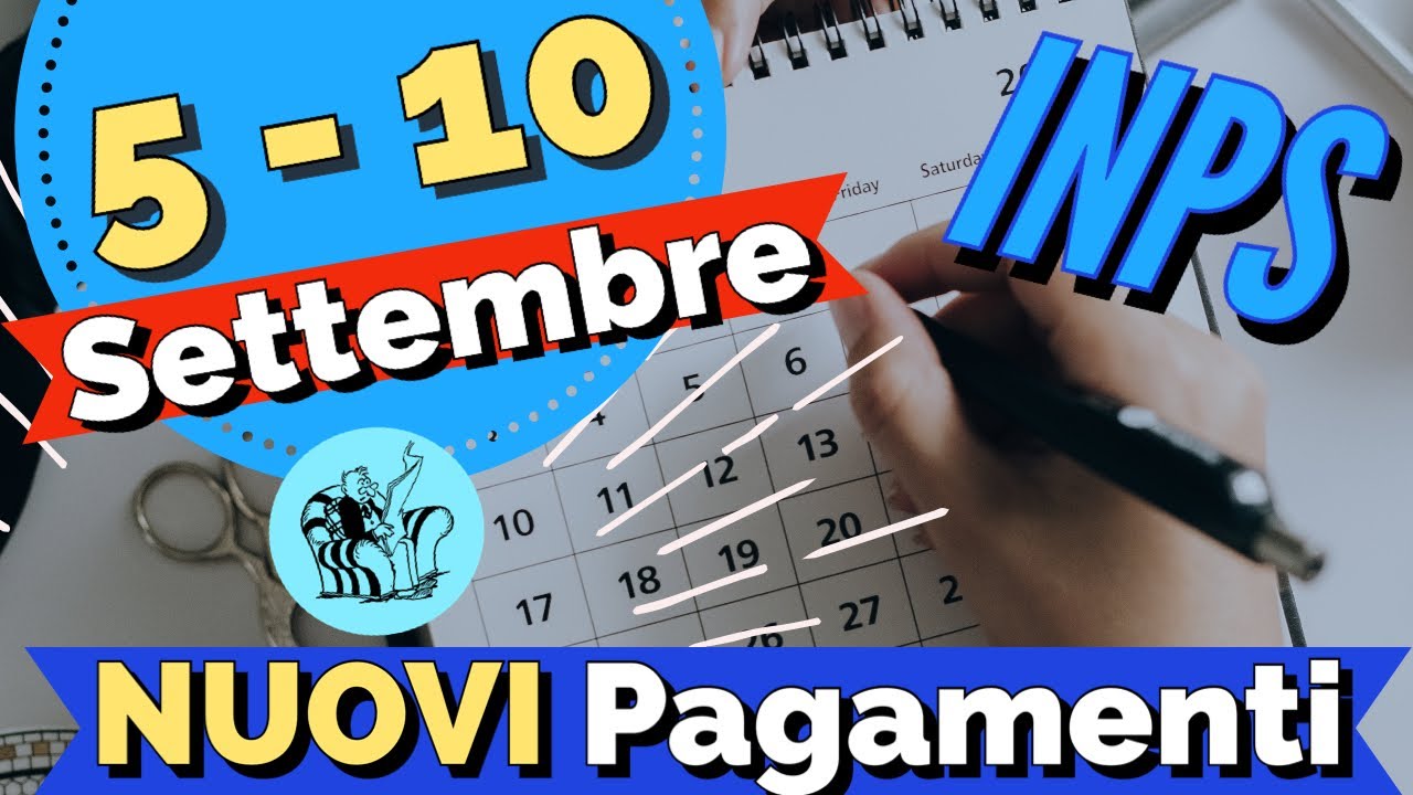 ⚡️AGGIORNAMENTI 📌 PAGAMENTI INPS dal 5 al 10 SETTEMBRE 👉 NUOVE DATE 📅 ...