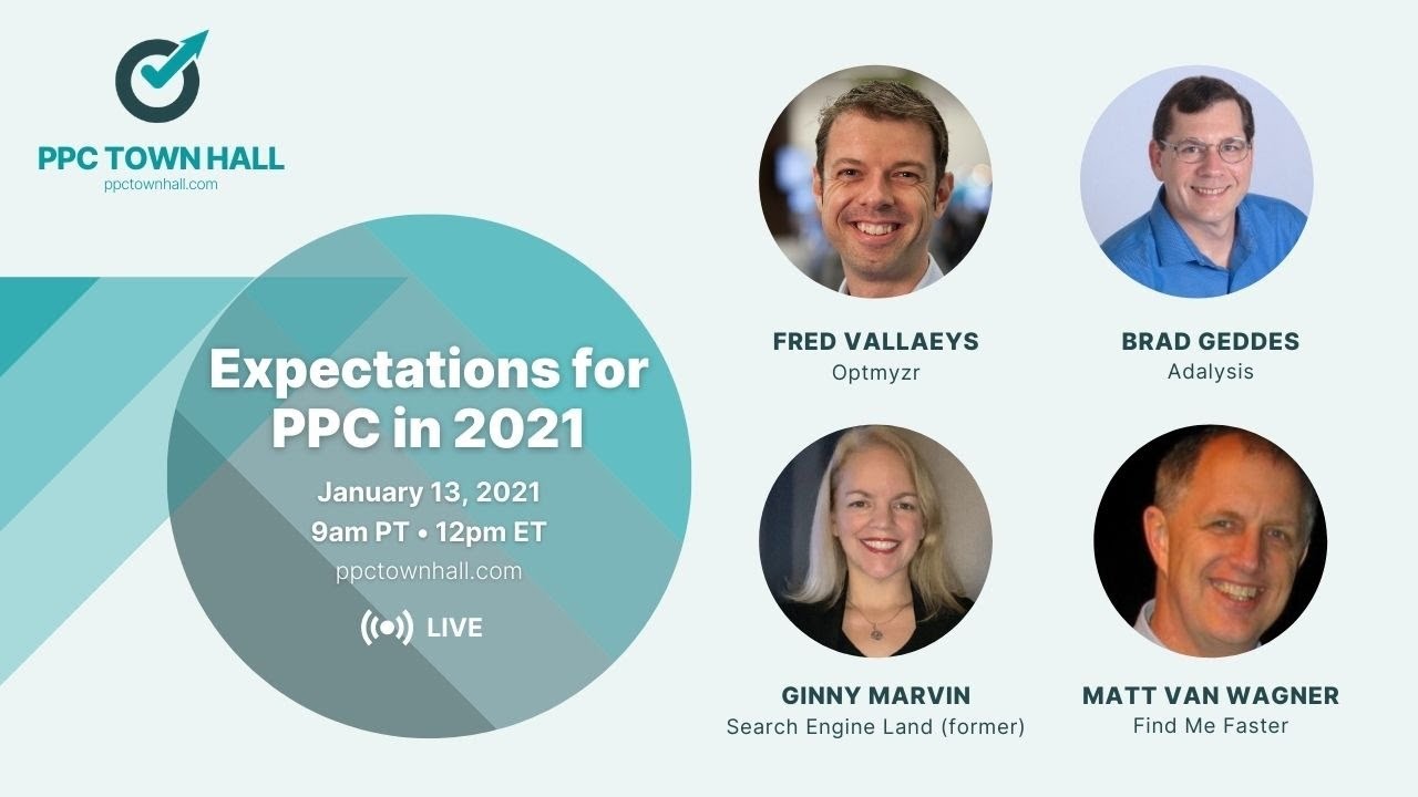 Predictions and expectations for PPC in 2021 | PPC Town Hall 31 - YouTube