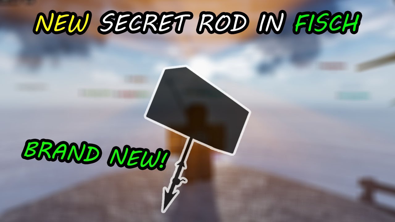 Brand New SECRET ROD Inside of FISCH - YouTube