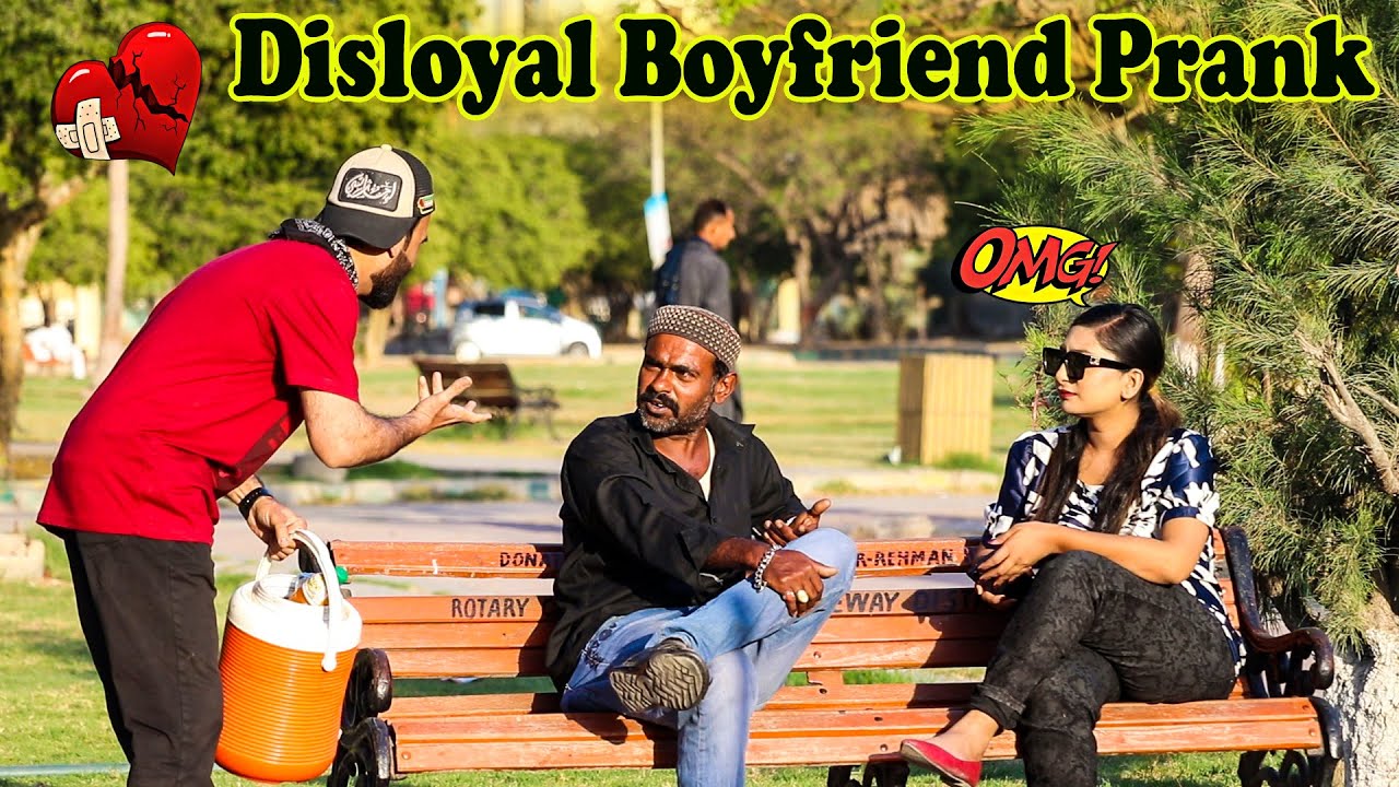 Disloyal Boyfriend Prank | Desi Pranks 2.O | Pranks In Pakistan - YouTube