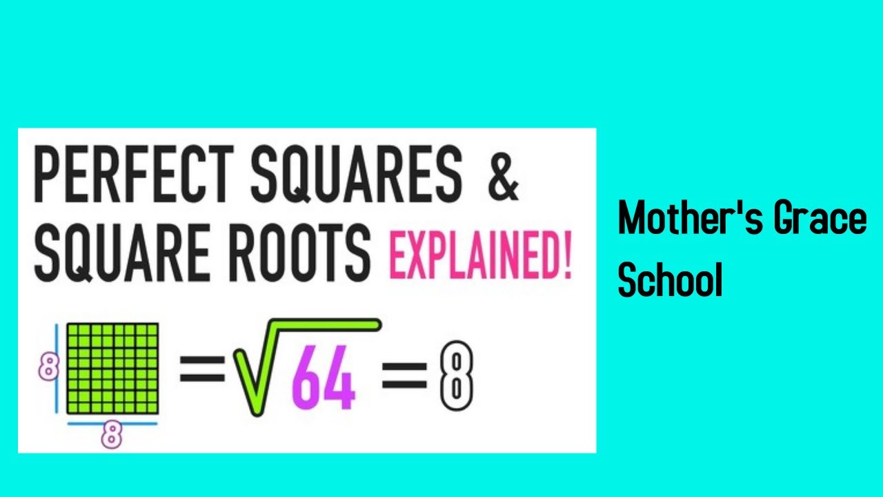 Class 8th Maths || Square and Square Roots || Mother's Grace School ...