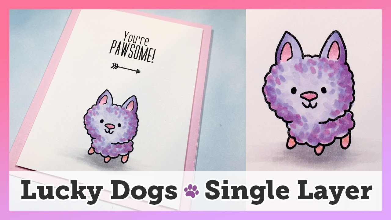 'Lucky Dogs' Greeting Card DIY - Video #069 - YouTube