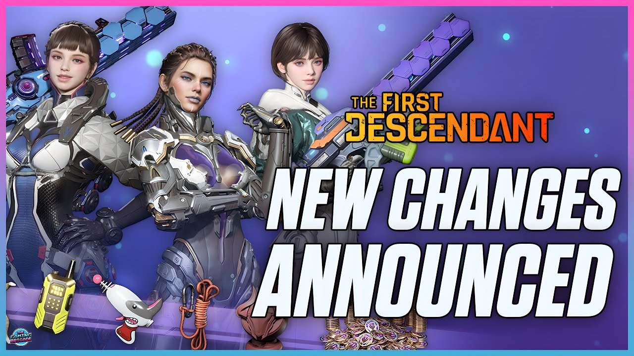 MAJOR CHANGES CONFIRMED! The First Descendant: Improved Drop Rates ...