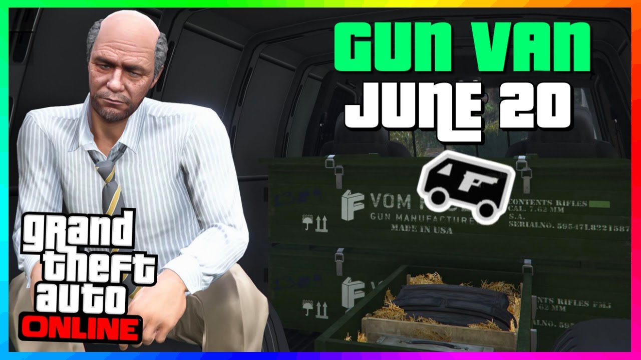 Gun Van Location Today June 20 | GTA Online Gun Van Location TODAY ...