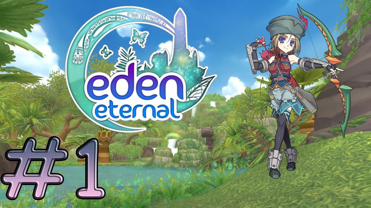 Eden Eternal Gameplay Episode 1: The beginning + Mage Class - YouTube