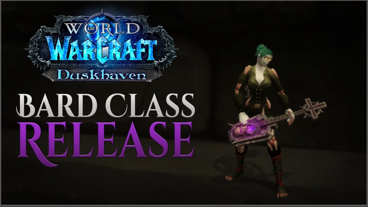 Bard Class Release: Unleash the Power of Music! - YouTube