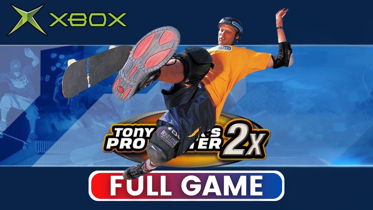 TONY HAWK'S PRO SKATER 2X | Full Game (Xbox Gameplay) - YouTube