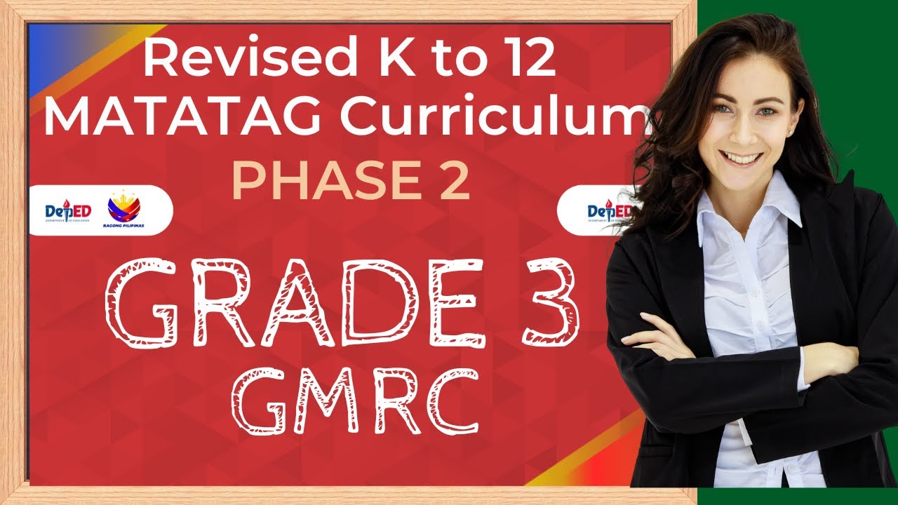Revised K to 12 MATATAG Curriculum Phase 2 Grade 3 GMRC - YouTube