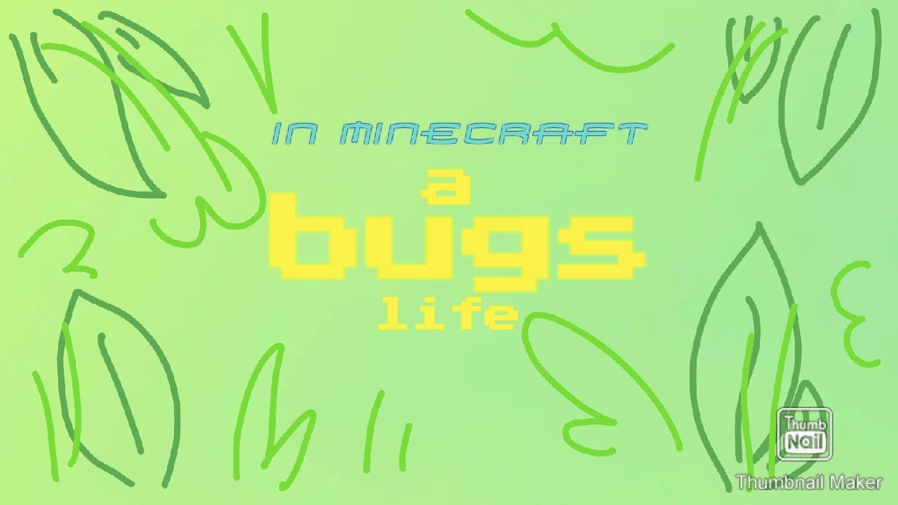 A Bugs Life Intro In Minecraft - YouTube