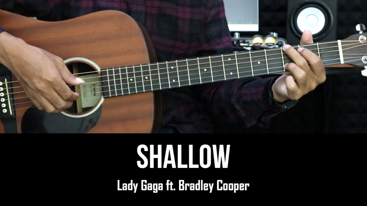 Shallow - Lady Gaga ft. Bradley Cooper | EASY Guitar Tutorial - Chords ...