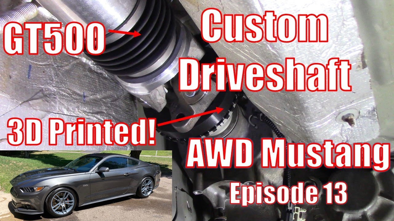 Custom Aluminum Driveshaft - AWD Mustang GT EP 13. - YouTube