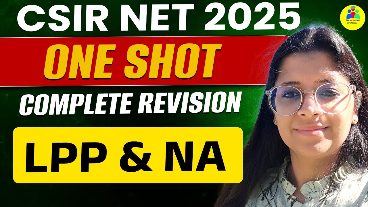 Csir Net Feb 2024 Lpp And Numerical Analysis Csir Net Maths One Shot Revision By Vaishali