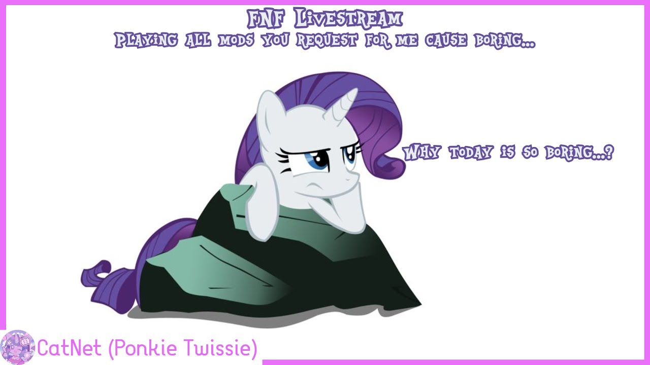 [FNF Livestream] Playing all mods you request for me cause boring ...