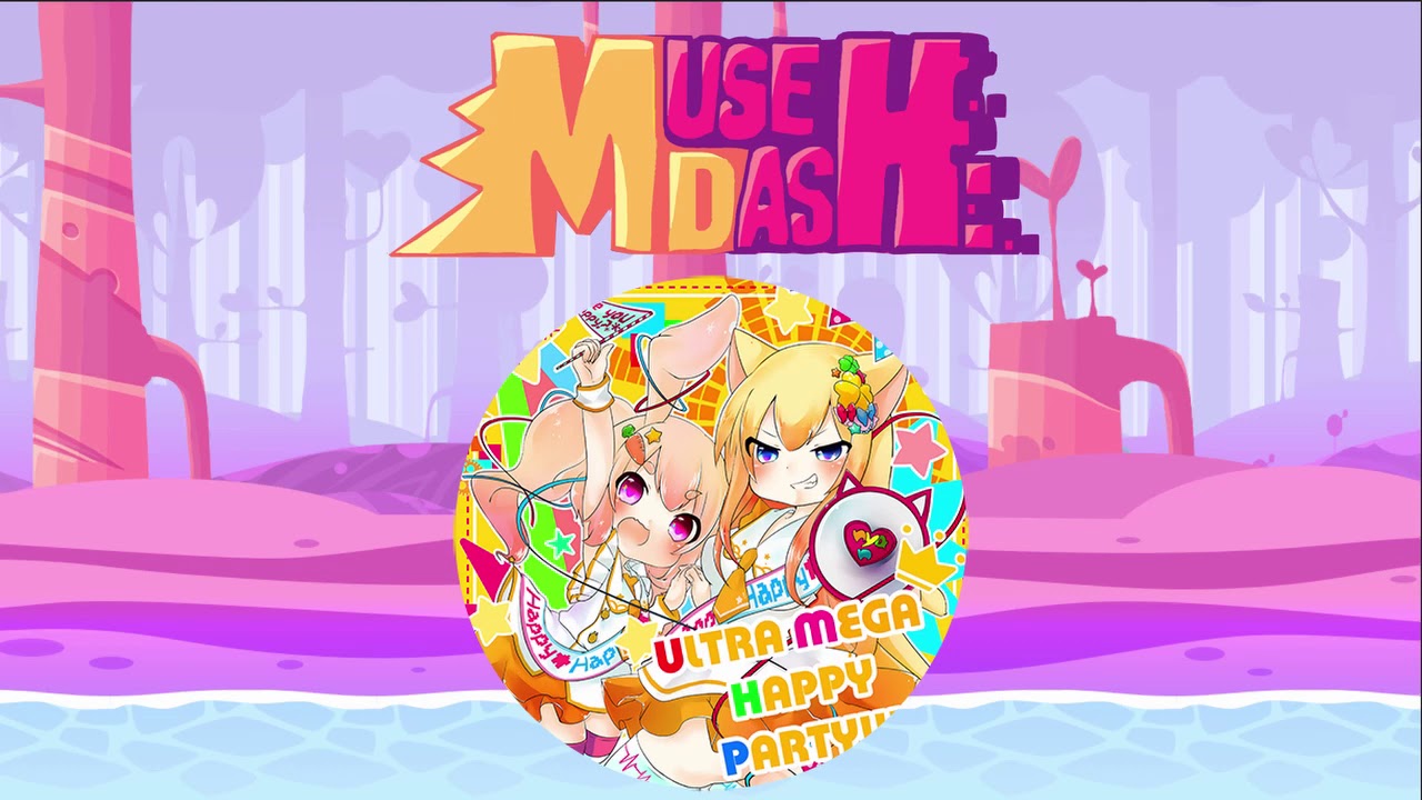 [Muse Dash] ULTRA MEGA HAPPY PARTY!!! - Hino Isuka【音源】 【高音質】 - YouTube