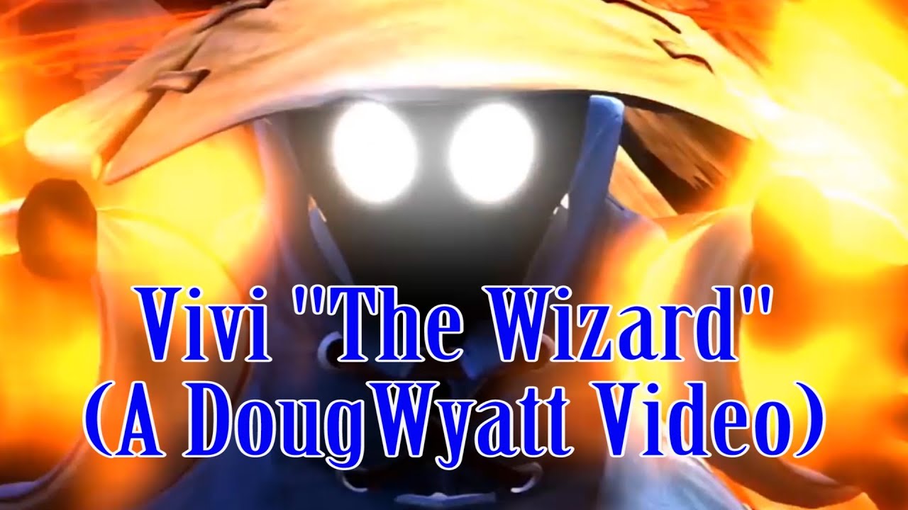 Vivi "The Wizard" (A Doug Wyatt Video) - YouTube