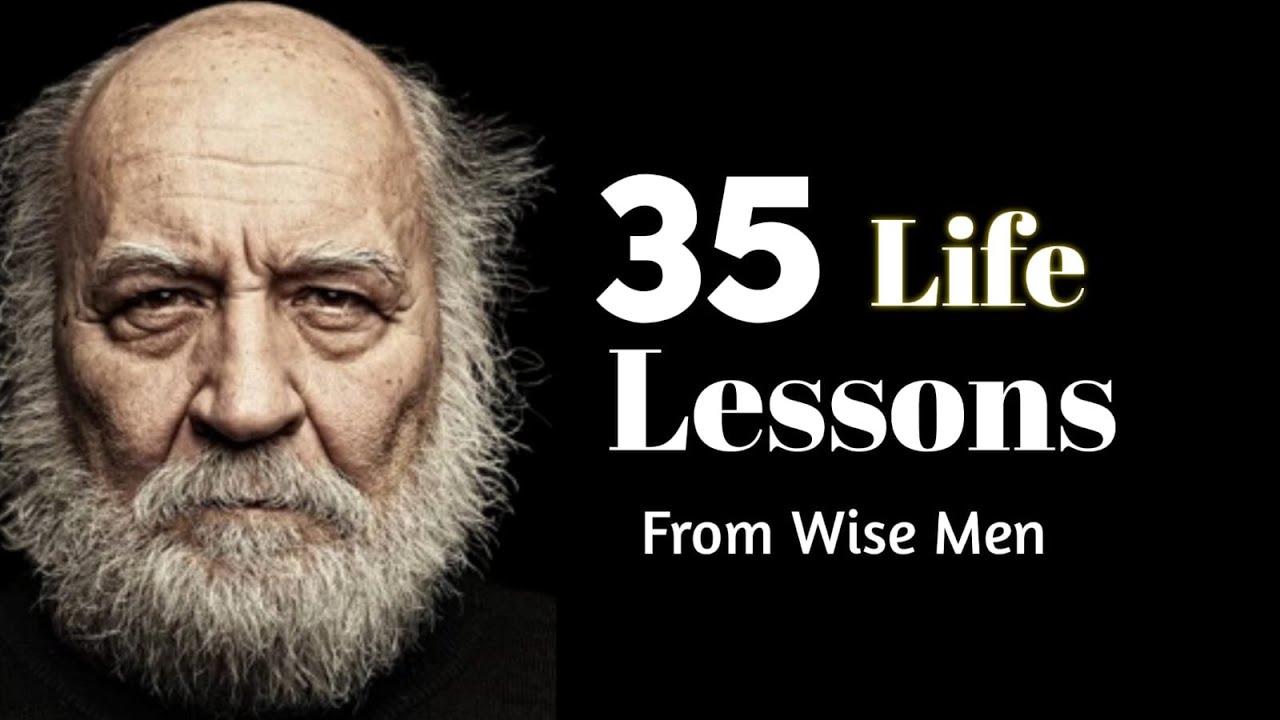 35 Life Lesson From Wise Men | Life Changing Quotes - YouTube