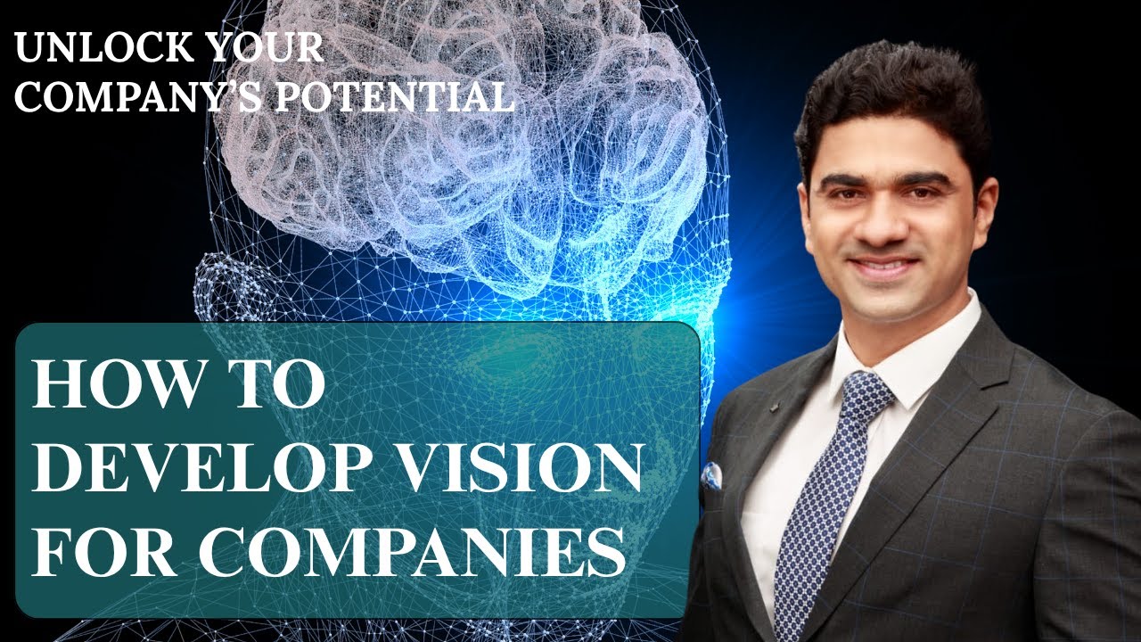 How to Develop Vision for Companies | 5 Tips to Develop Vision | BV ...