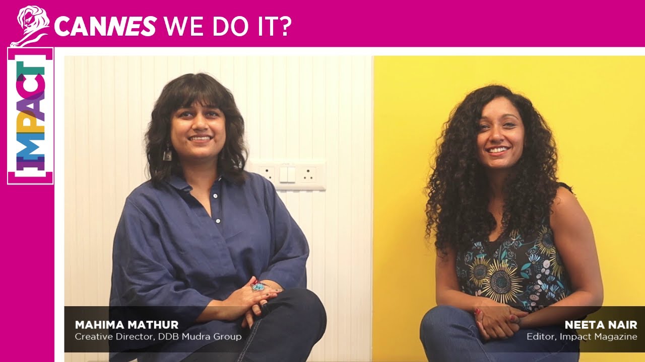 Mahima Mathur of DDB Mudra speaks to Neeta Nair of IMPACT about being ...