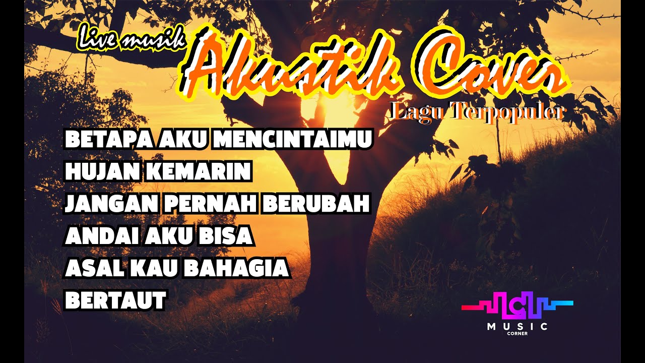 AKUSTIK CAFE TERPOPULER 2023 - AKUSTIK CAFE SANTAI - FULL ALBUM UNTUK ...