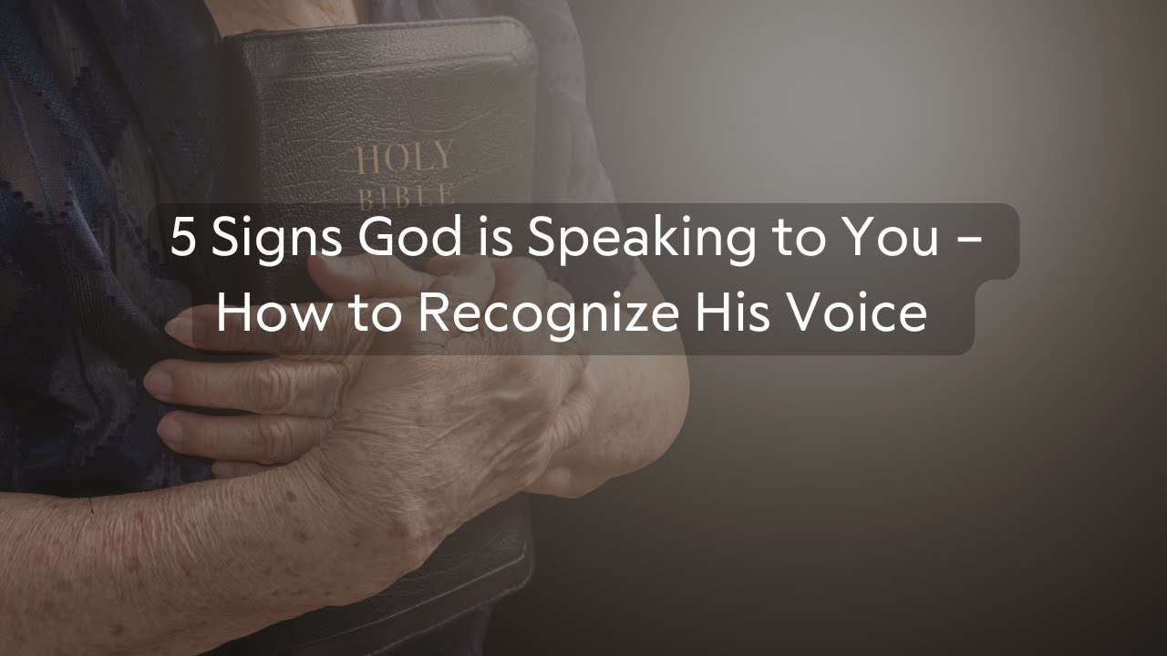 5 Signs God is Speaking to You – How to Recognize His Voice - YouTube