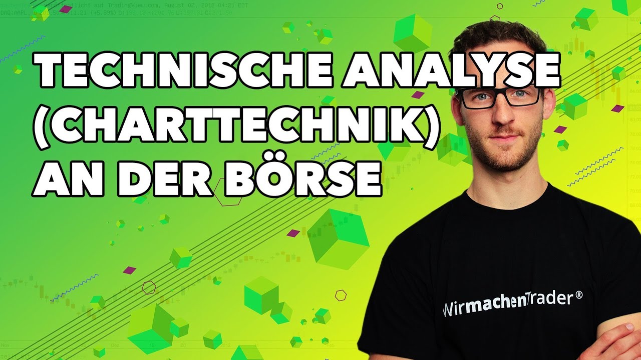 🔴 Darum funktioniert Technische Analyse (Charttechnik) an der Börse ...