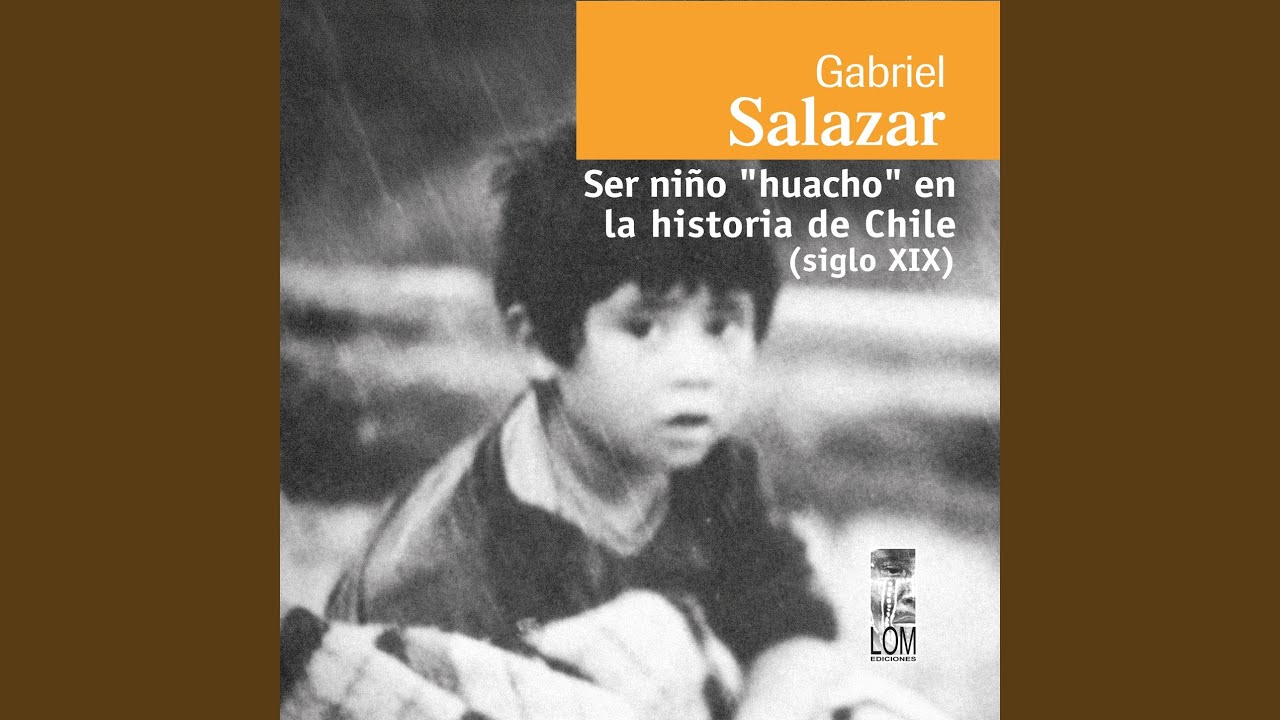 Capítulo 1 - Ser niño "huacho" en la historia de Chile (siglo XIX ...